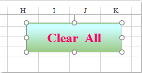 How to apply a button to clear specific cells in Excel?