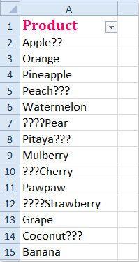 How to filter cells with question mark in Excel?