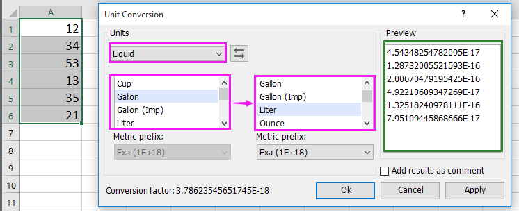 How to convert gallon to liter/ounce or vice versa in Excel?