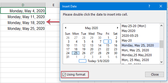 How to list all Mondays / Fridays in a month in Excel?