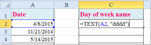 How to return day of the week from date in Excel?