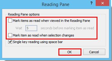 How to prevent emails marking as read in Reading Pane?