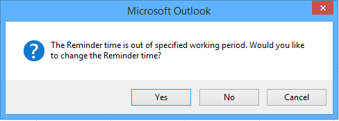 How to prevent Outlook reminding too early or too late?