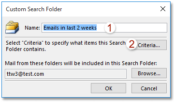 How to create a search folder to find emails received in last 2 weeks ...