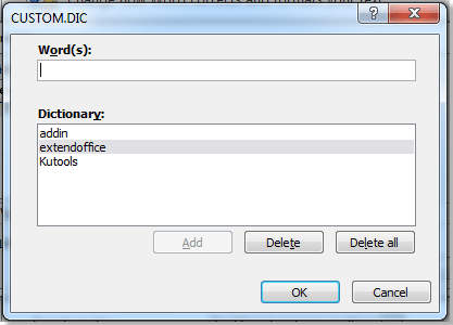 How to add new words to spell check dictionary in Word?