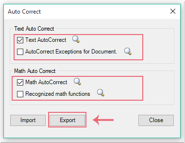 How to export and import Autocorrect entries easily in Word?