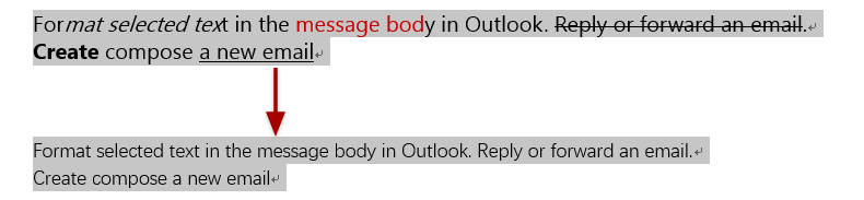 Clear All Formatting From Selected Text In The Message Body
