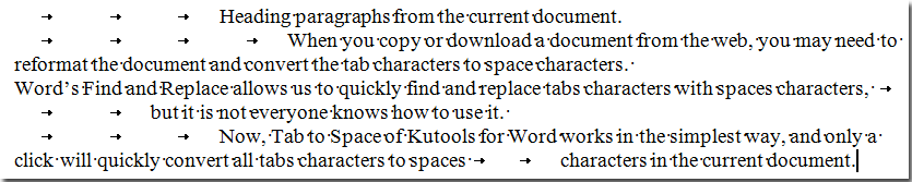 Quickly convert all tabs characters to spaces characters in Word