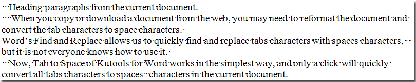 Quickly convert all tabs characters to spaces characters in Word